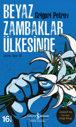 «Beyaz Zambaklar Ülkesinde» Grigory Petrov - PDF kitap İndir ücretsiz ⭐ ...